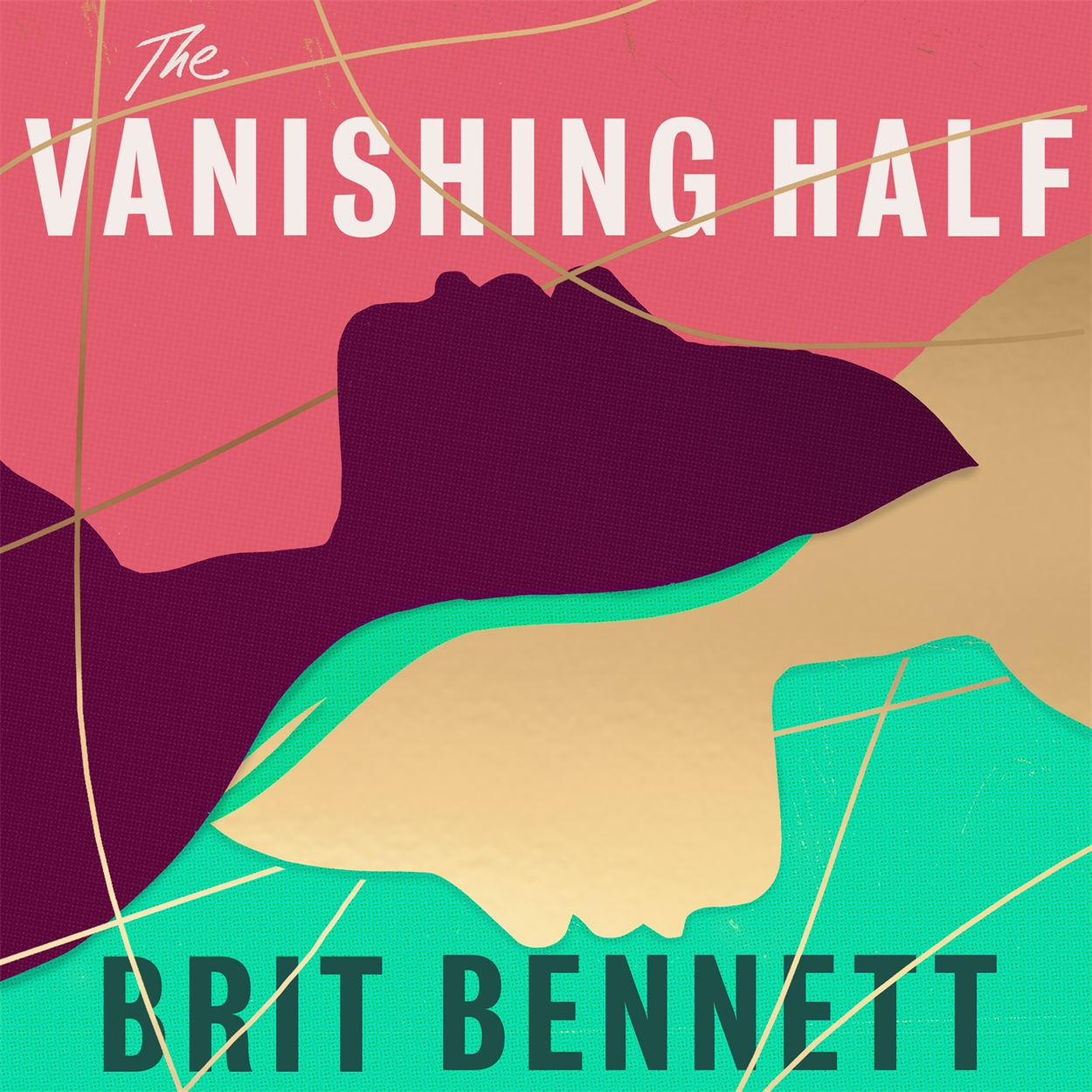 The Vanishing Half by Brit Bennett | Hachette UK