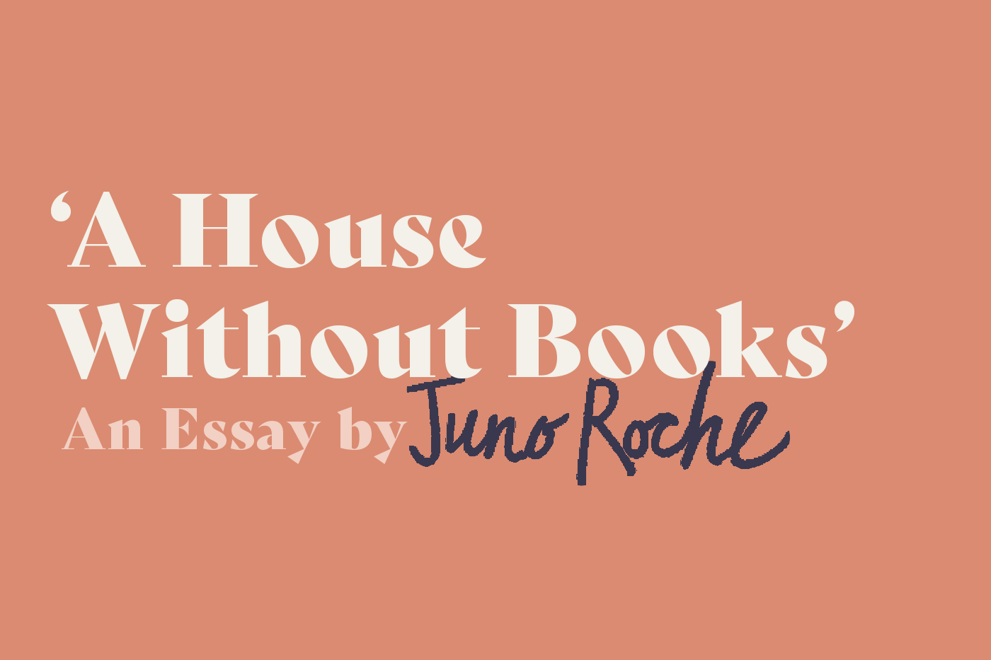 'A House Without Books': An Essay by Juno Roche | Hachette UK